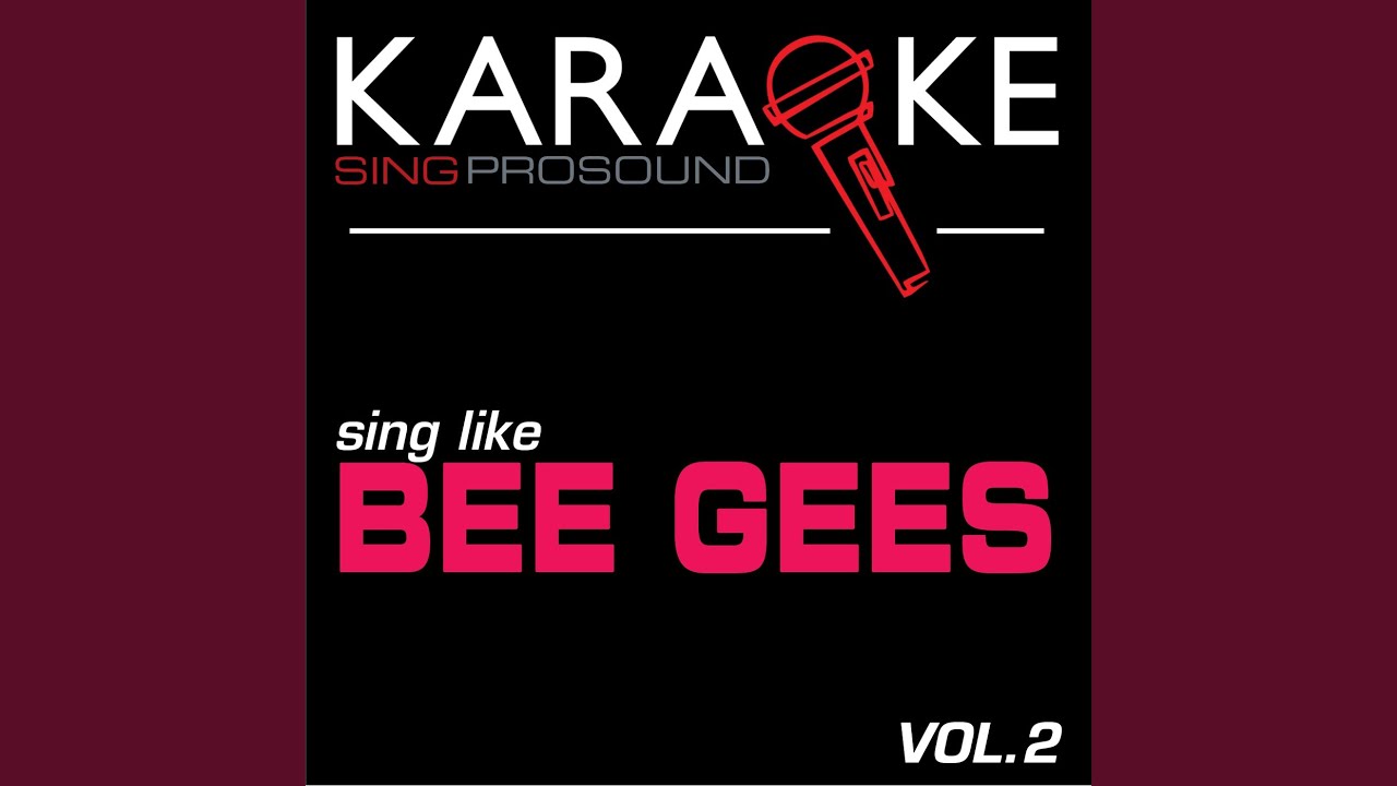 Love so Right (In the Style of Bee Gees) (Karaoke Lead Vocal Demo ...