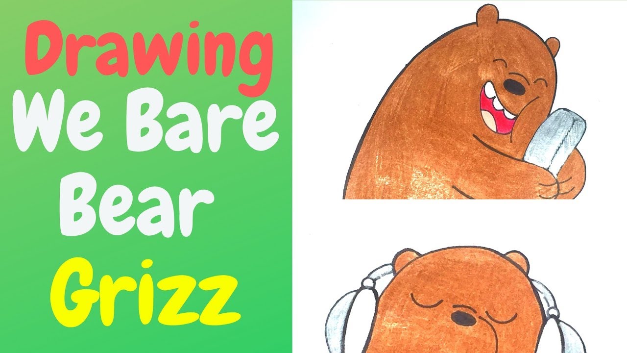 Drawing Big and Little Grizz from We Bare Bear | Cartoon Network - YouTube