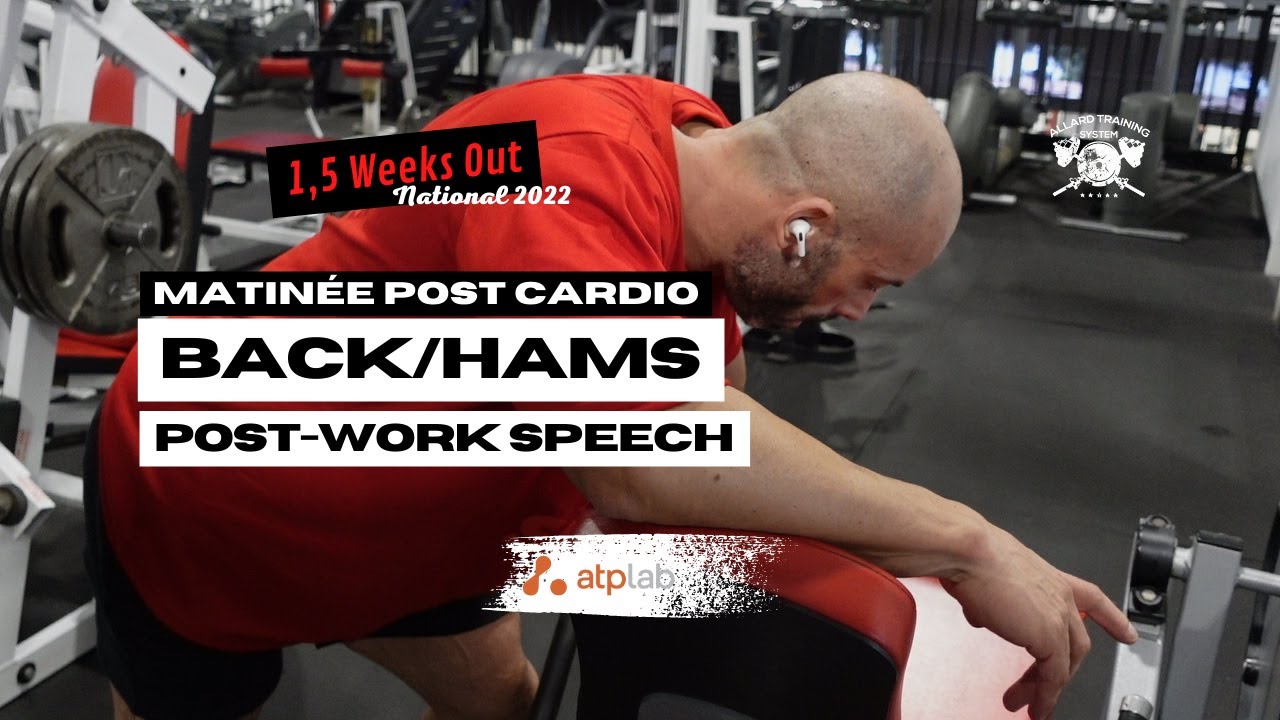 1,5 weeksout Back/Hams workout, routine matinale + Post work speech ...