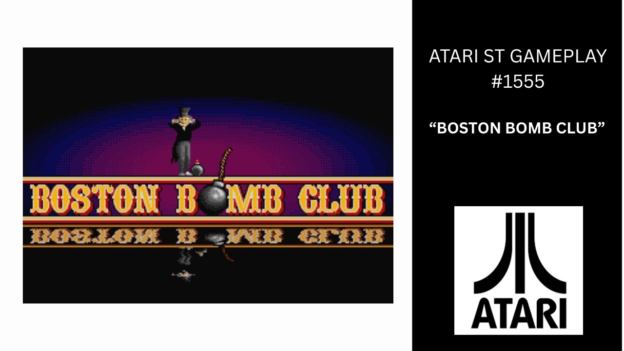 Boston Bomb Club (Atari ST / Gameplay #1555) - YouTube