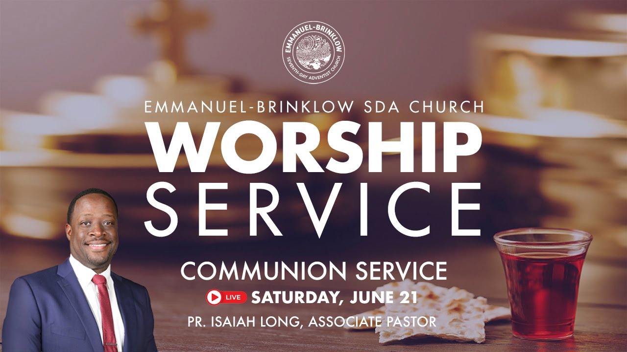Worship Experience | June 21, 2025, Pastor Isaiah Long, Communion ...