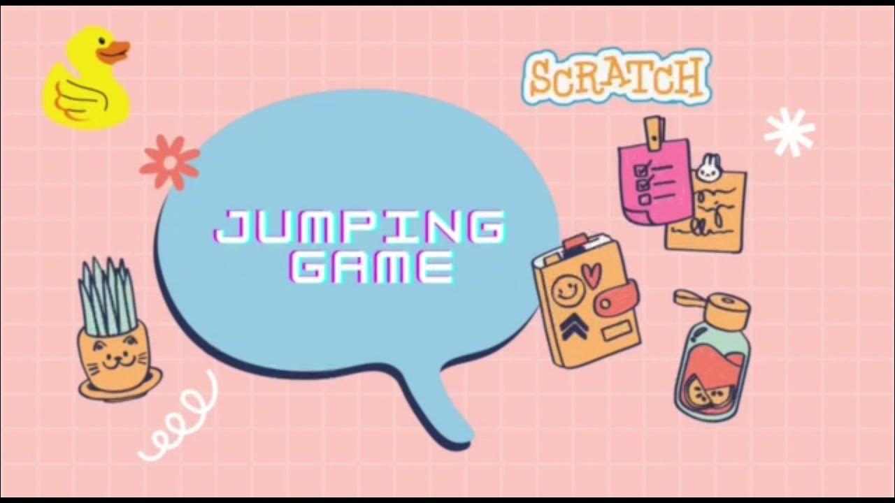 TUTORIAL SCRATCH: JUMPING GAME AND VARIABLE - YouTube