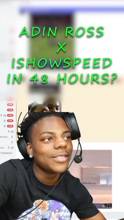 Adin Ross X ISHOWSPEED this week?! #ishowspeed #adinross - YouTube