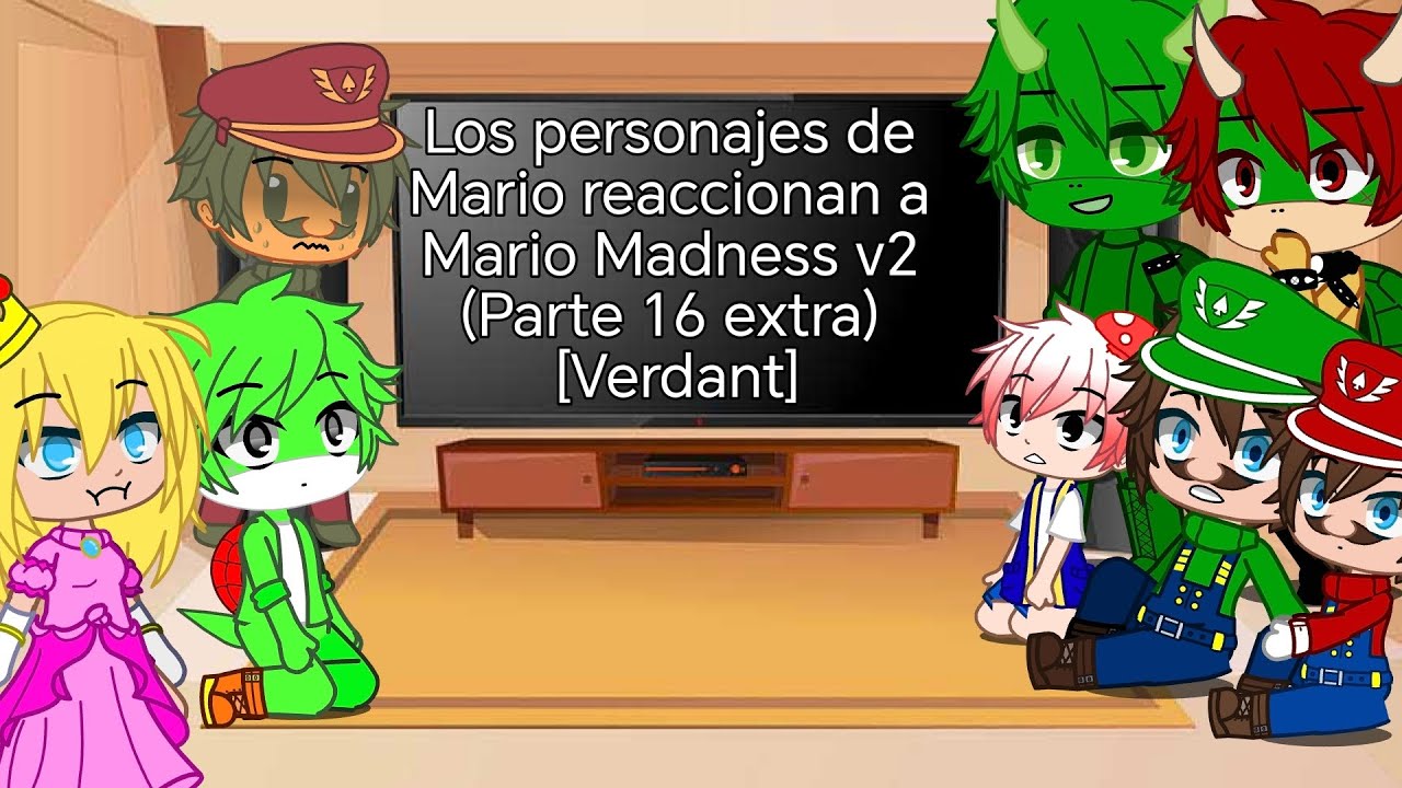 Los personajes de Mario reaccionan a Mario Madness v2🇲🇽🇺🇸 (Parte 16 ...