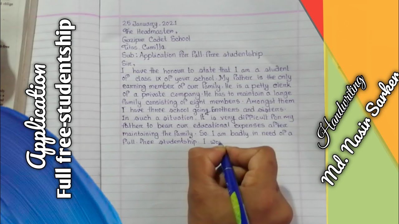 Write an application to the Headmaster of your school for a full free ...