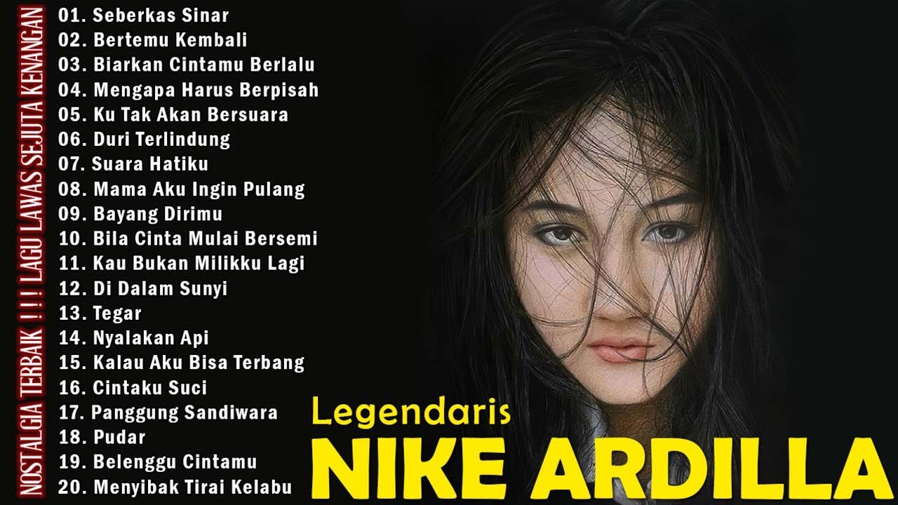Nike Ardila Full Album The Best | Lagu Lawas Nostalgia Pop 90an | Lagu ...