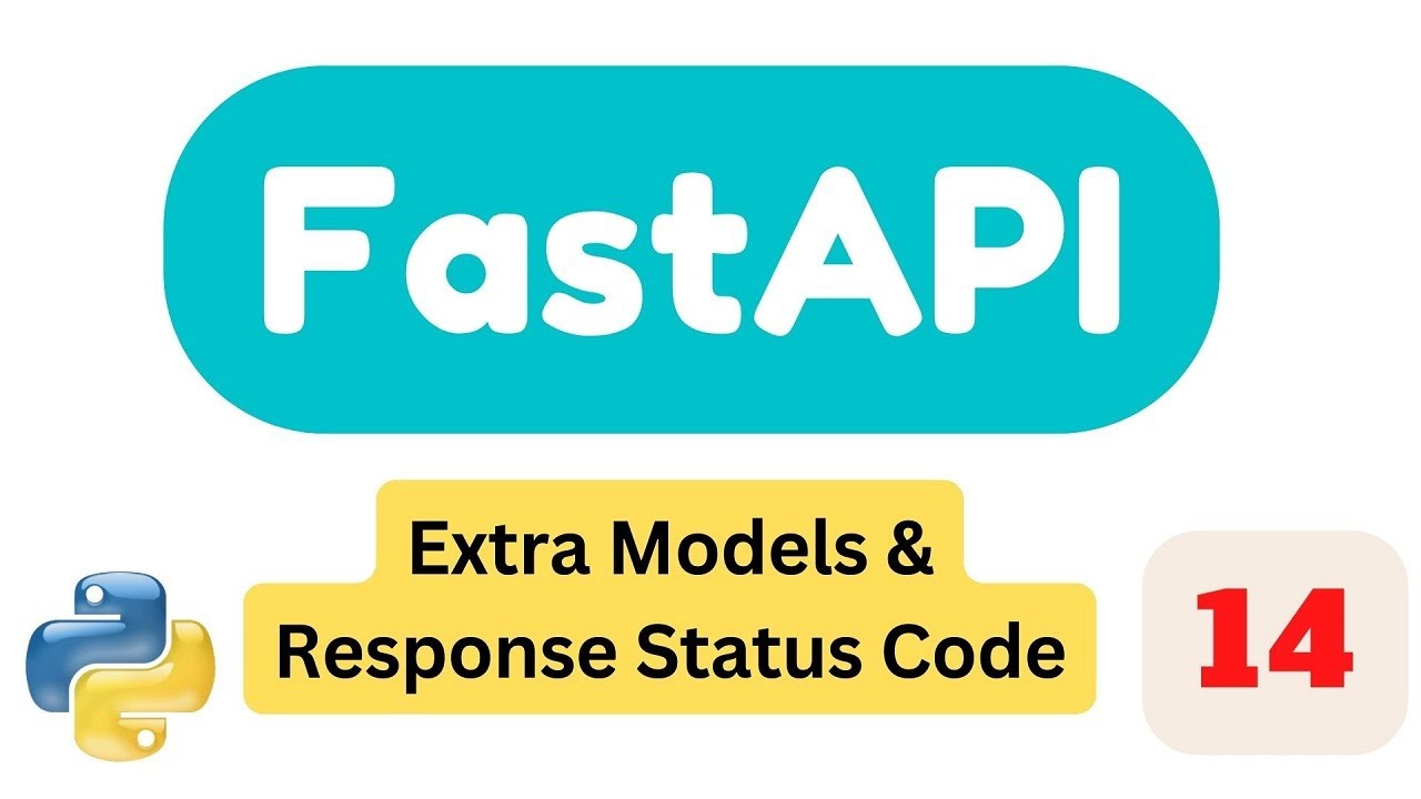 Extra Models Response Status Code Part14 FastAPI Tutorial 2023