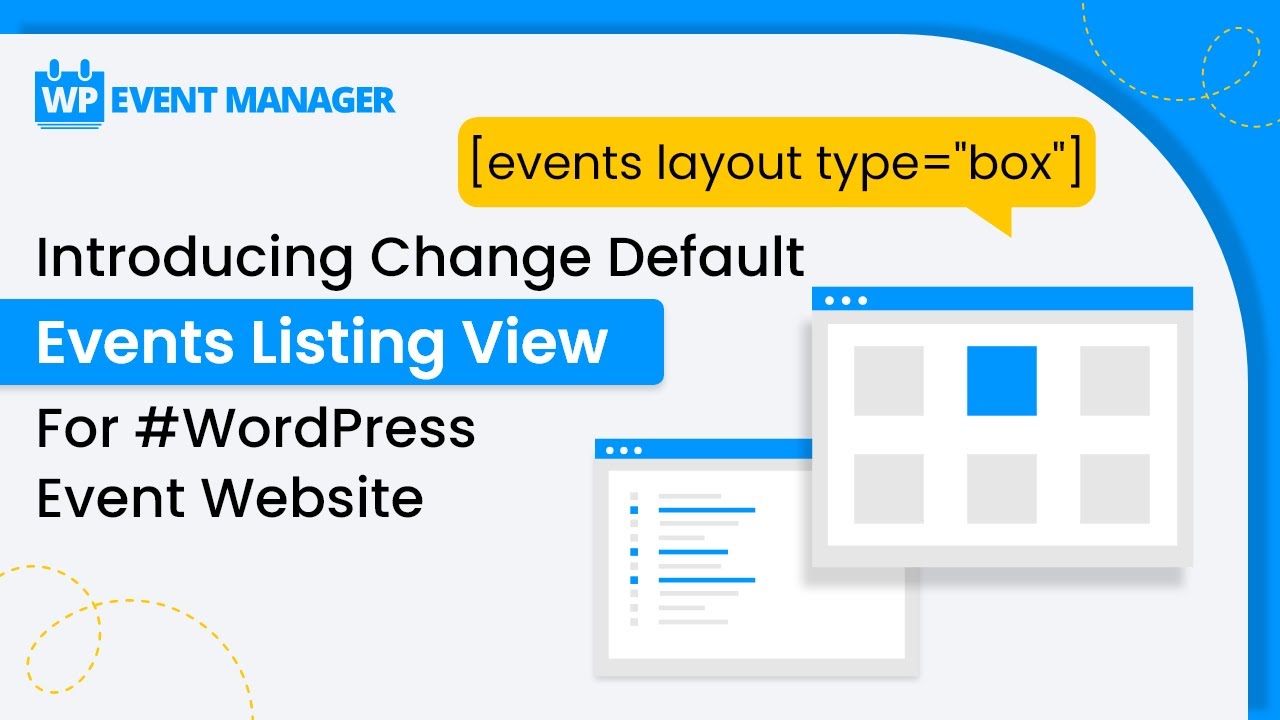 Introducing Change Default Events Listing View For WordPress Event introducing-change-default-events-listing-view-for-wordpress-event