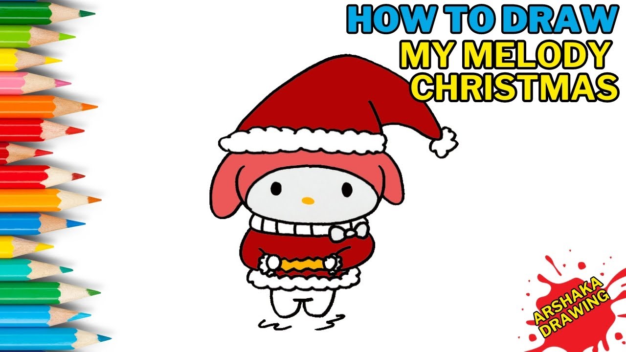 How to Draw My Melody Christmas Easy Step by Step | Cartoon Drawing ...