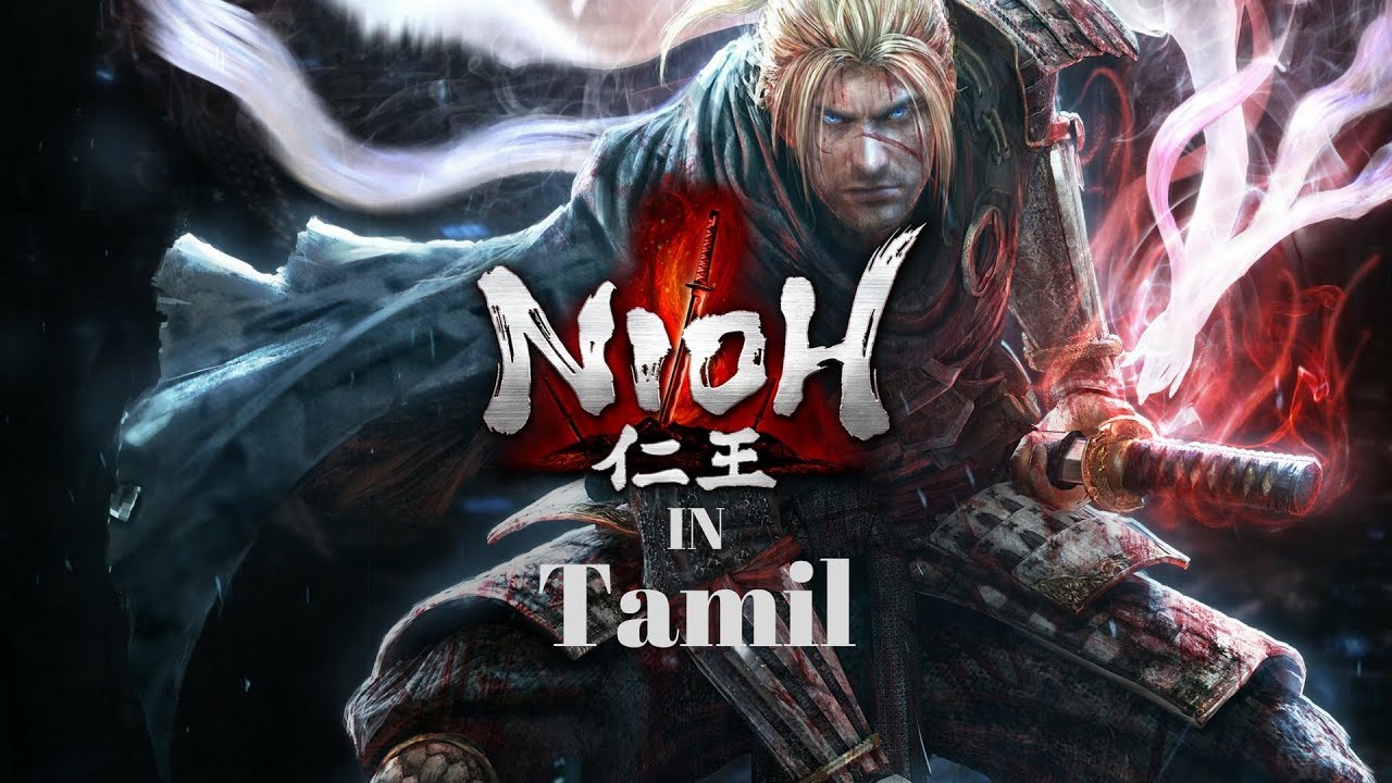 NIOH Walkthrough Gameplay Live in TAMIL - YouTube