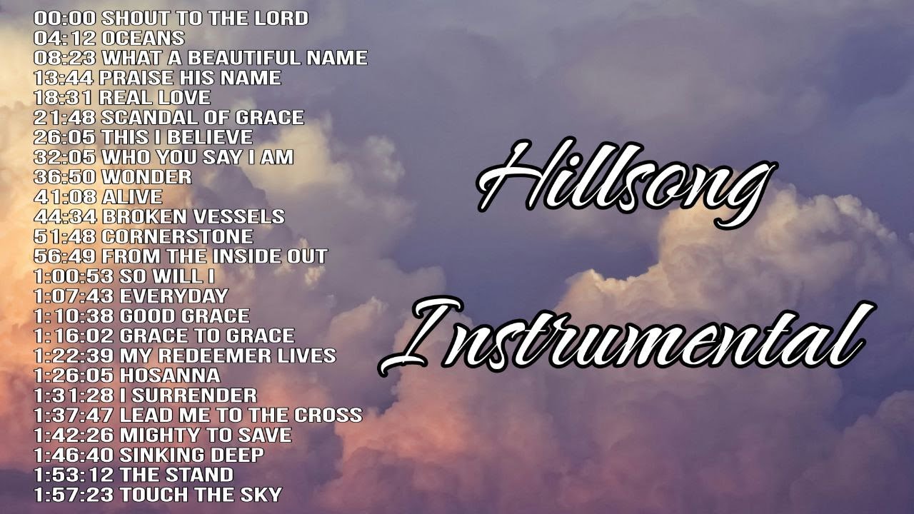 Hillsong instrumental Music - 2 hours loop - YouTube