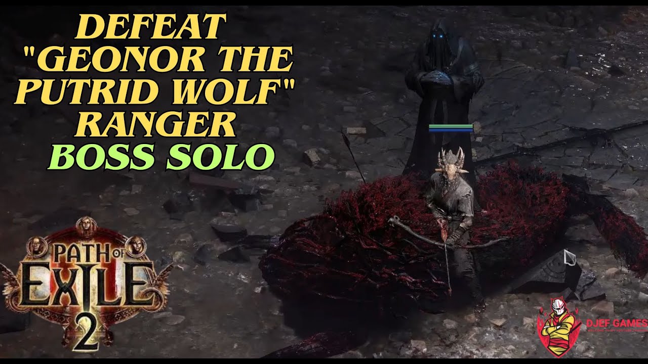 Path Of Exile 2 - Defeat "Geonor The Putrid Wolf" Ranger, ACT 1 End ...