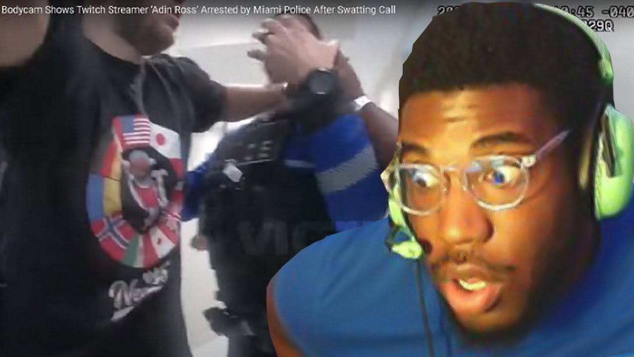 Reaction Bodycam Shows Twitch Streamer ‘Adin Ross’ Arrested by Miami ...