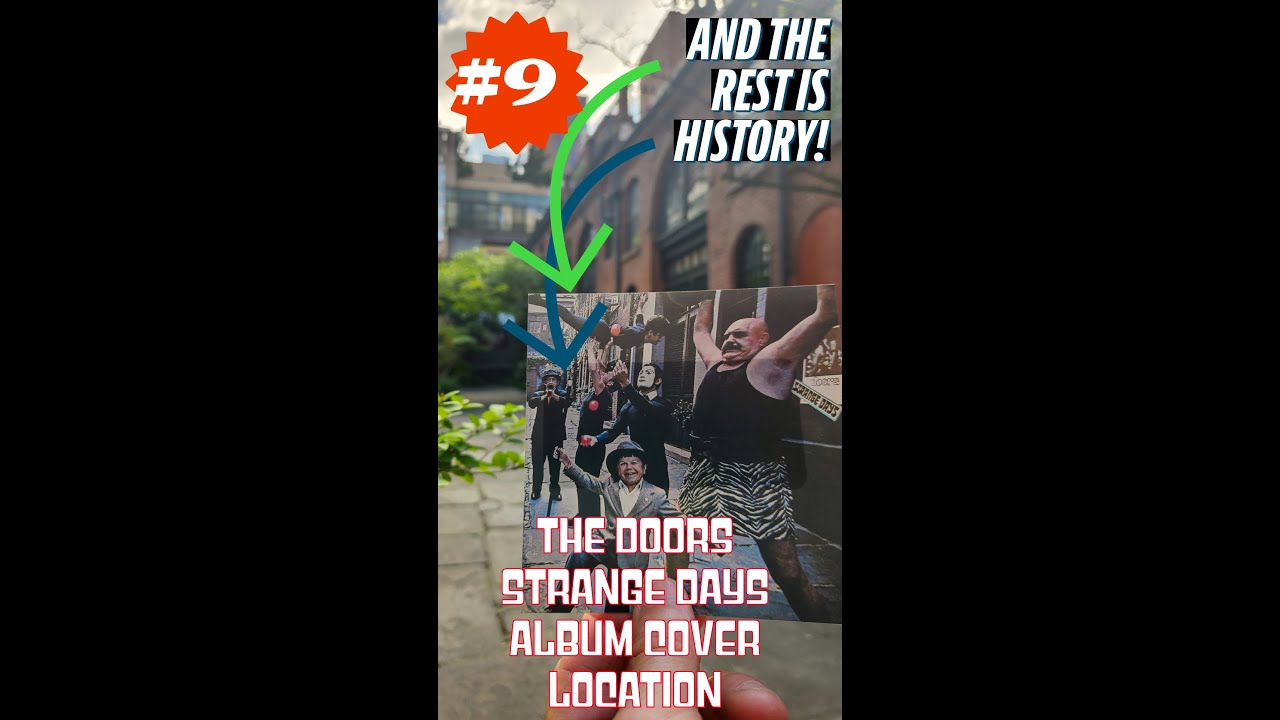 #9: The Doors Strange Days Album Cover Location - And The Rest is ...