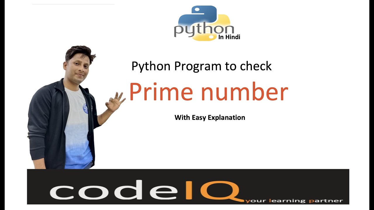 Codeiq By Gautam Prime Number In Python Programming Tutorial For Beginners Course