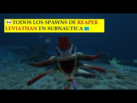 💀SUBNAUTICA TODOS los Spawns del Reaper Leviathan💀 - YouTube
