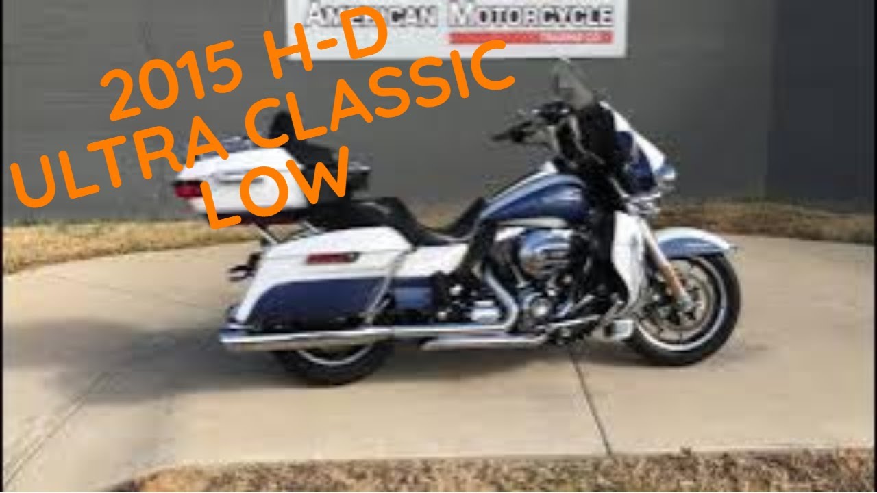 650633 2015 HARLEY-DAVIDSON ULTRA CLASSIC LOW - FLHTCUL - YouTube