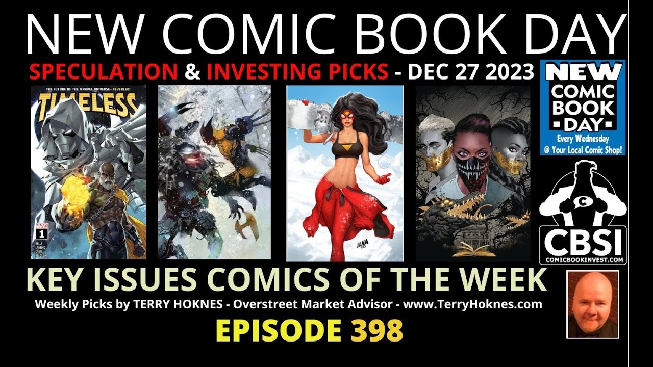 2023 12 December 27 New Comics Hot Picks NCBD Week Episode 398 comic ...