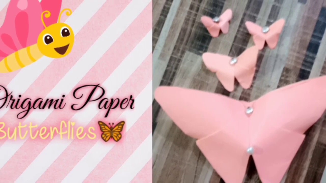 How to make Origami paper butterflies | Easy craft | DIY craft /3D ...