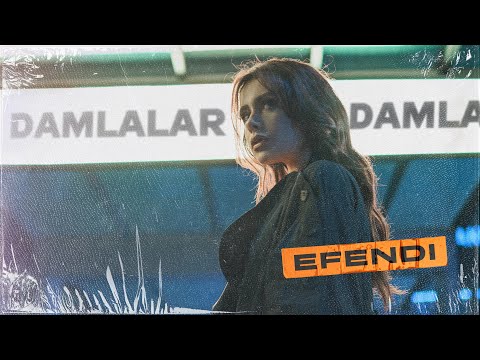 EFENDI — Damlalar (Rəsmi Audio)