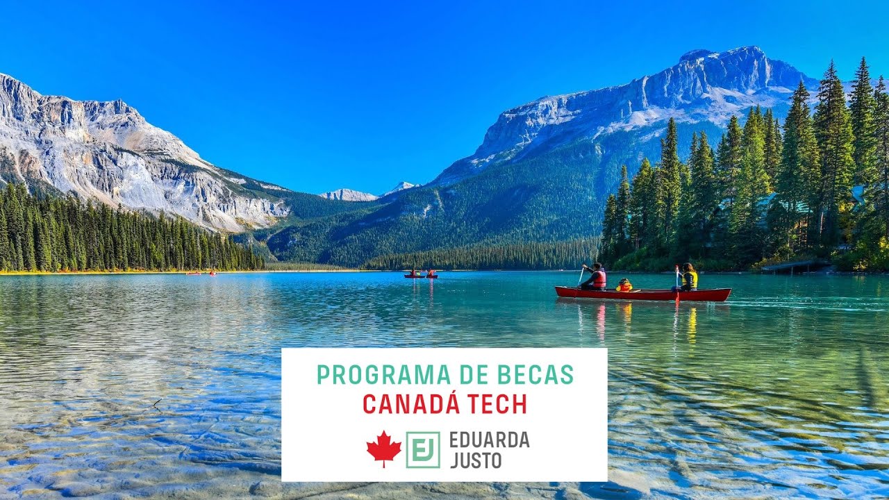 Charla informativa del Programa de Becas Canadá TECH - YouTube