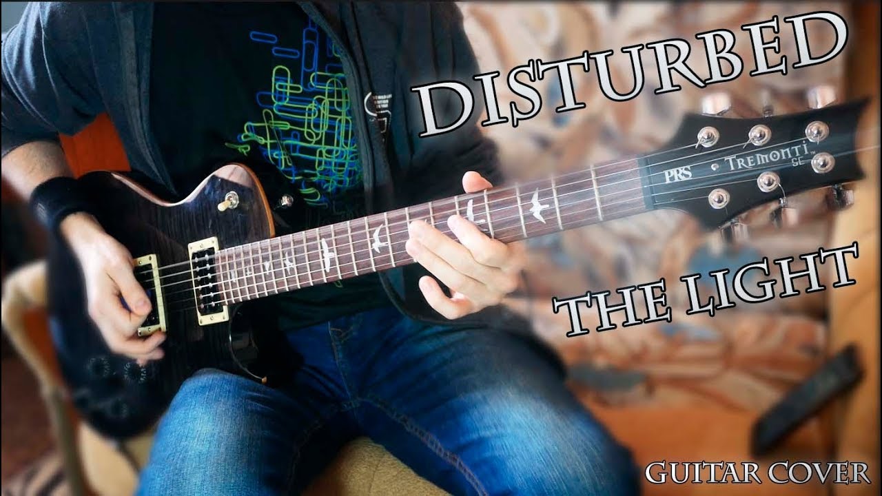 Disturbed - The Light (Guitar Cover) - YouTube