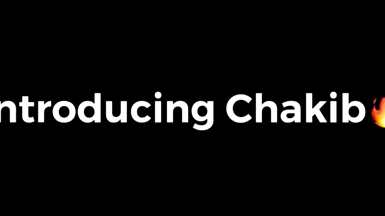 Introducing Chakib🔥 - YouTube