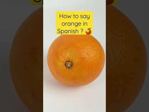 How to say orange in Spanish? 🍊 - YouTube