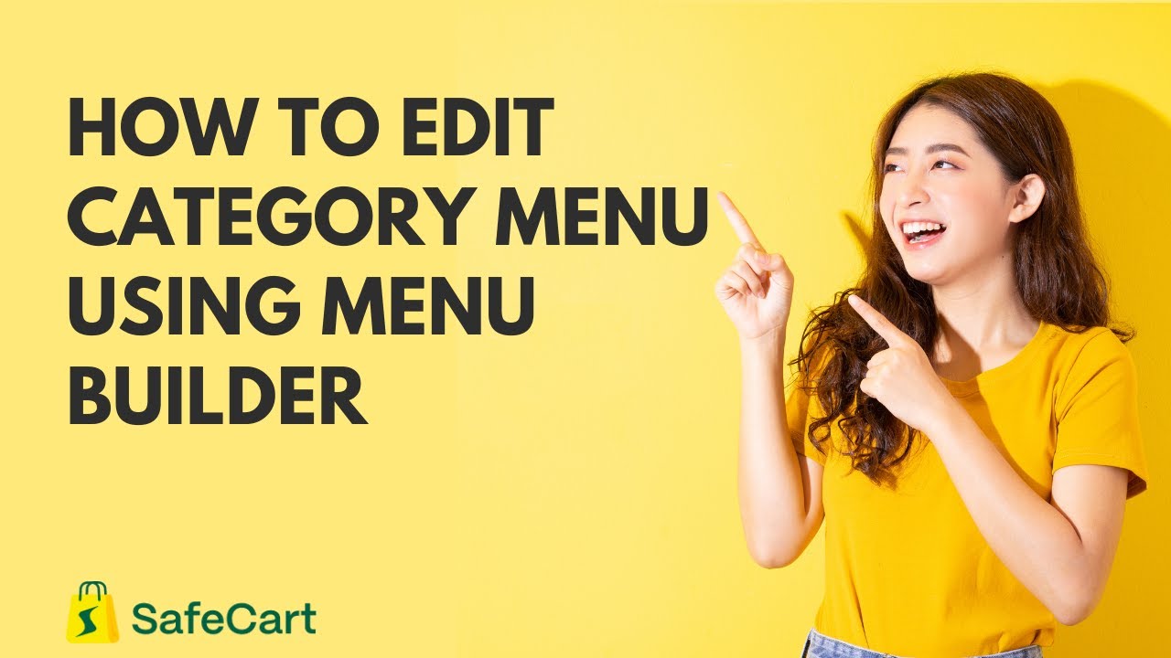 How to edit category menu using the menu builder in SafeCart - Multi ...