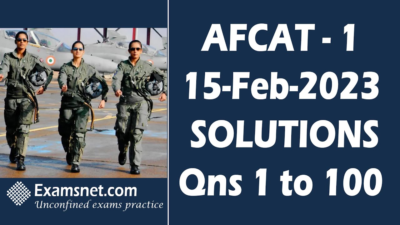 AFCAT I 25 Feb 2023 Exam solved paper with clear explanations - YouTube