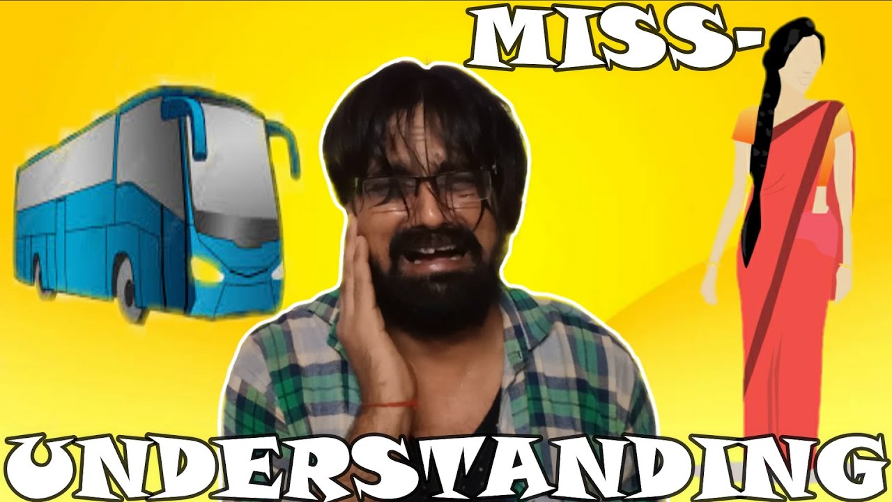MISS-UNDERSTANDING - YouTube