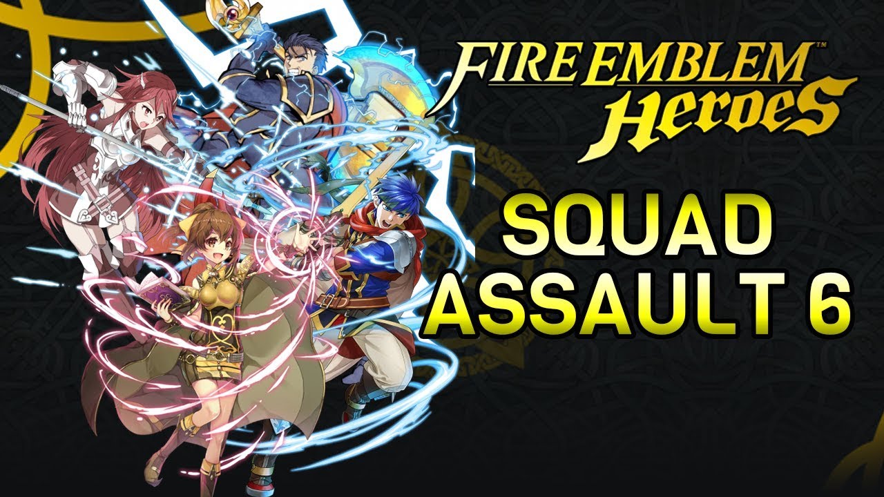 FIRE EMBLEM HEROES - Squad Assault 6 - YouTube