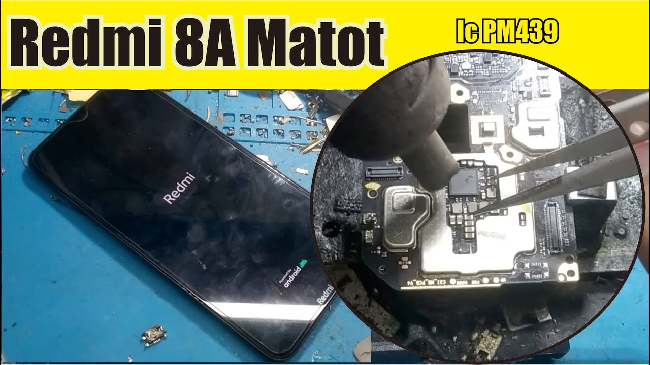 Redmi 8A Ganti Ic Power - YouTube
