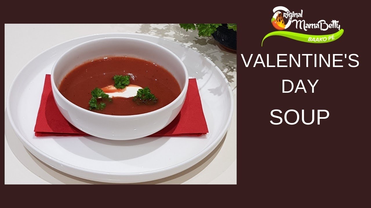 MACKEREL BEETS SOUP -VALENTINE 2019 - YouTube