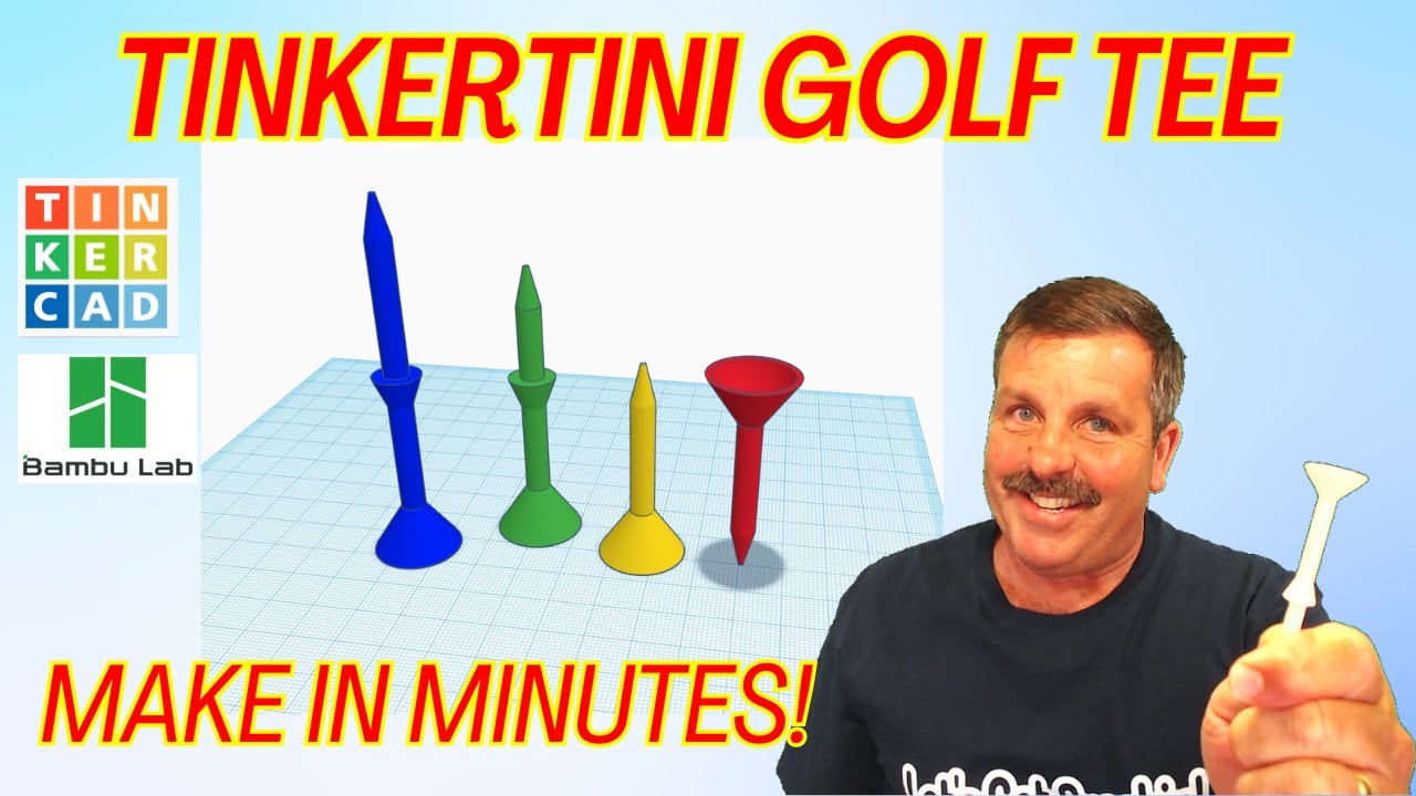 A Printable Tinker Tini Tinkercad Golf Tee Bambu P1S in Minutes! #golf ...