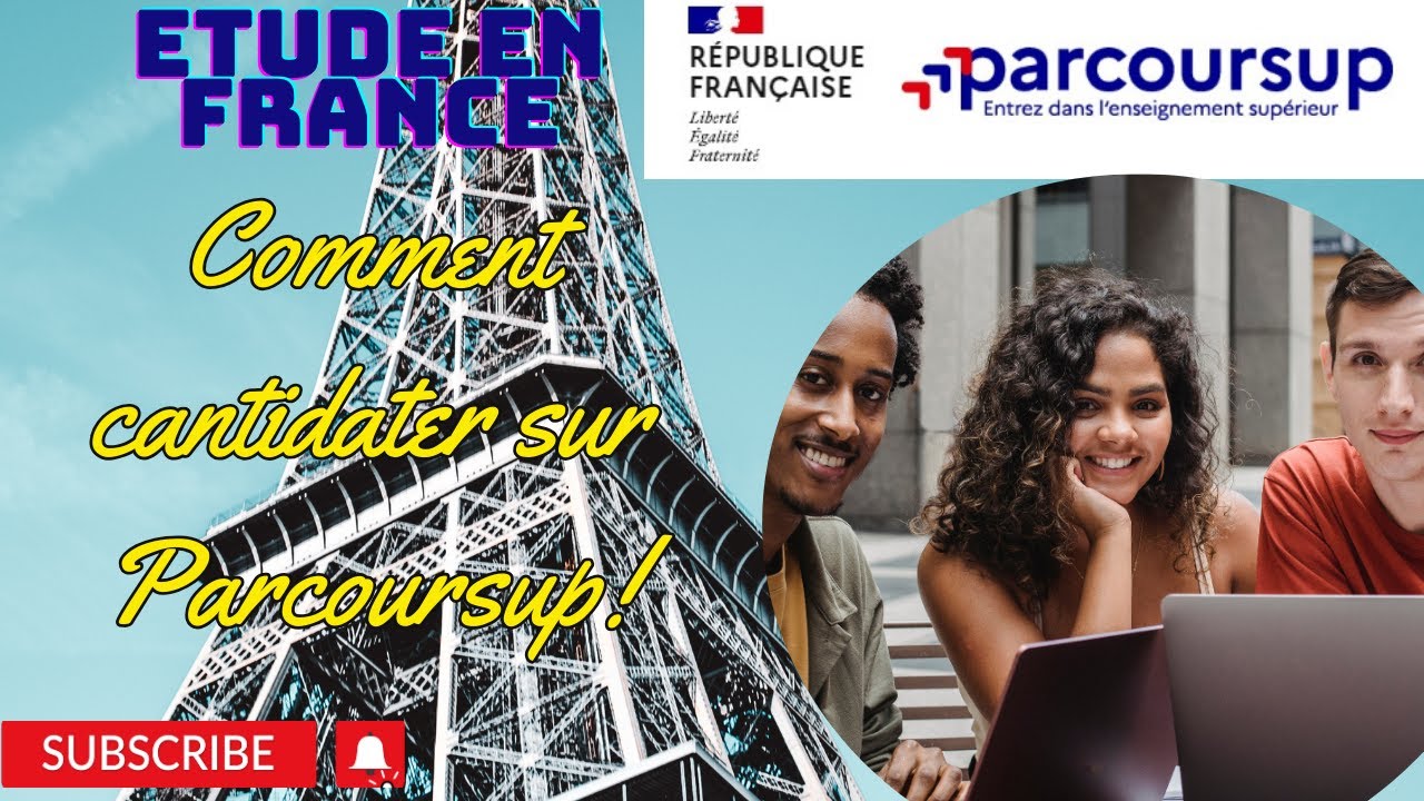 Etude en France: comment candidater sur Parcoursup!!. Partie1 - YouTube