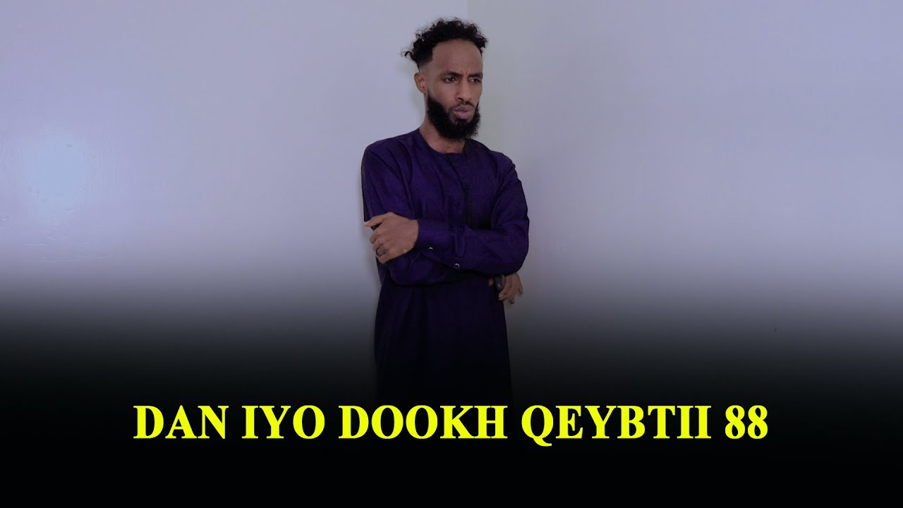 FILMKII DAN IYO DOOKH PART 88 - YouTube