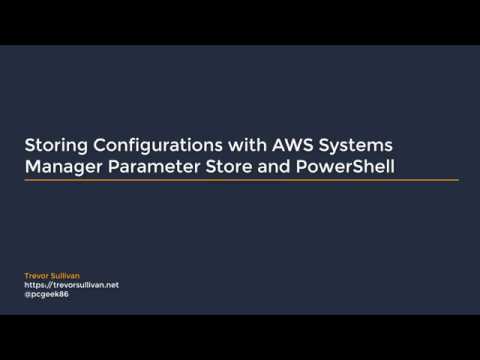 Storing Configurations with AWS Systems Manager Parameter Store and PowerShell - YouTube