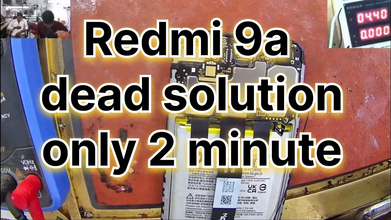Redmi (xiomi) 9a dead solution by @MobileDoctorRakesh - YouTube