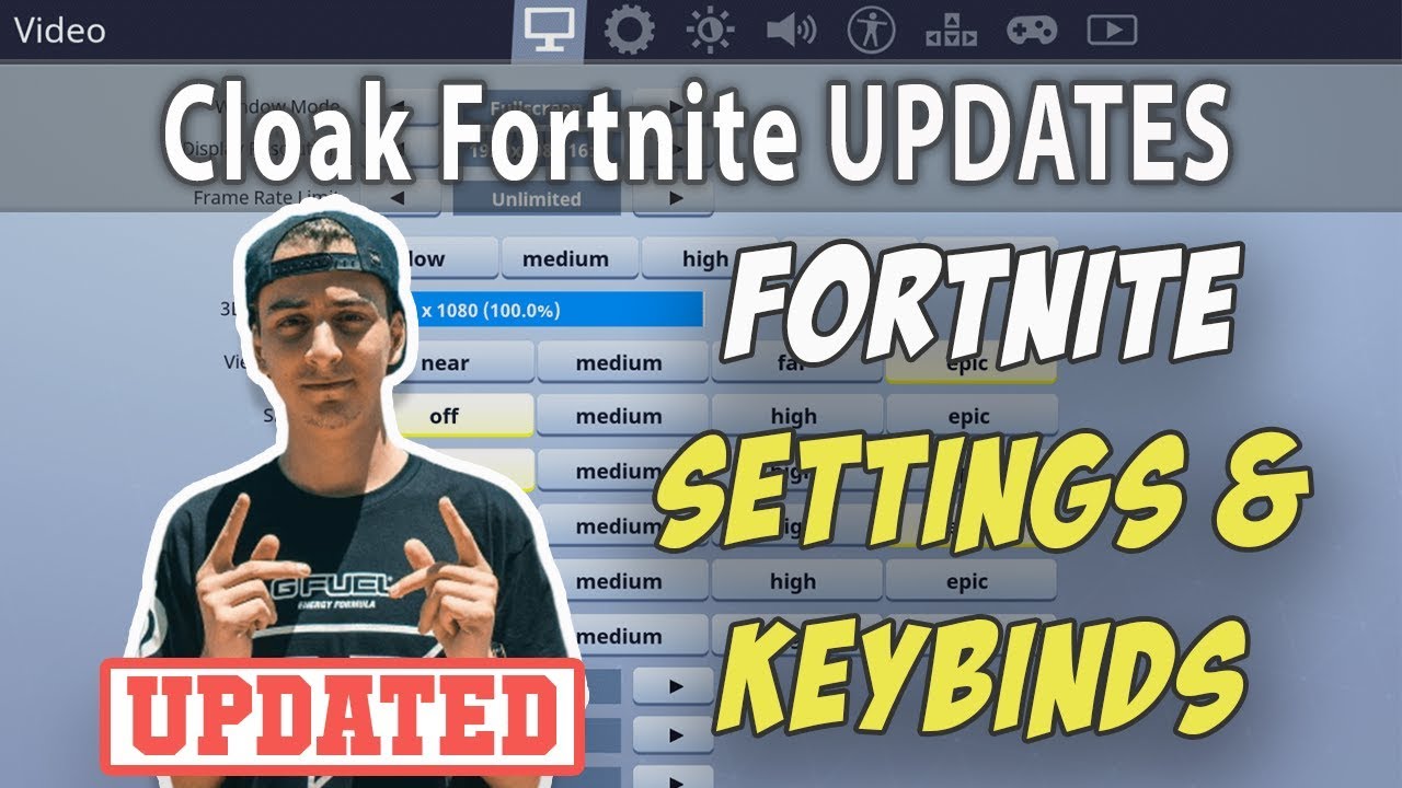 Cloak Fortnite Settings and Keybinds ( Updated May 2019 ) - YouTube