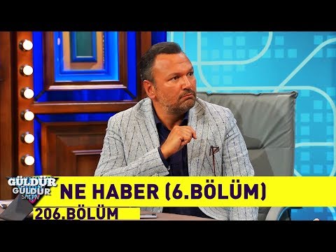 Güldür Güldür Show 206.Bölüm - Ne Haber (6.Bölüm)