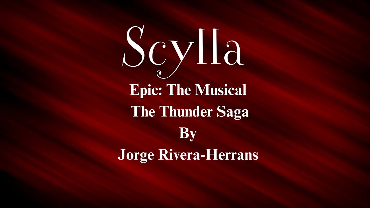 Scylla {Lyrics} ~ EPIC Song 23: The Thunder Saga " We are the same you ...