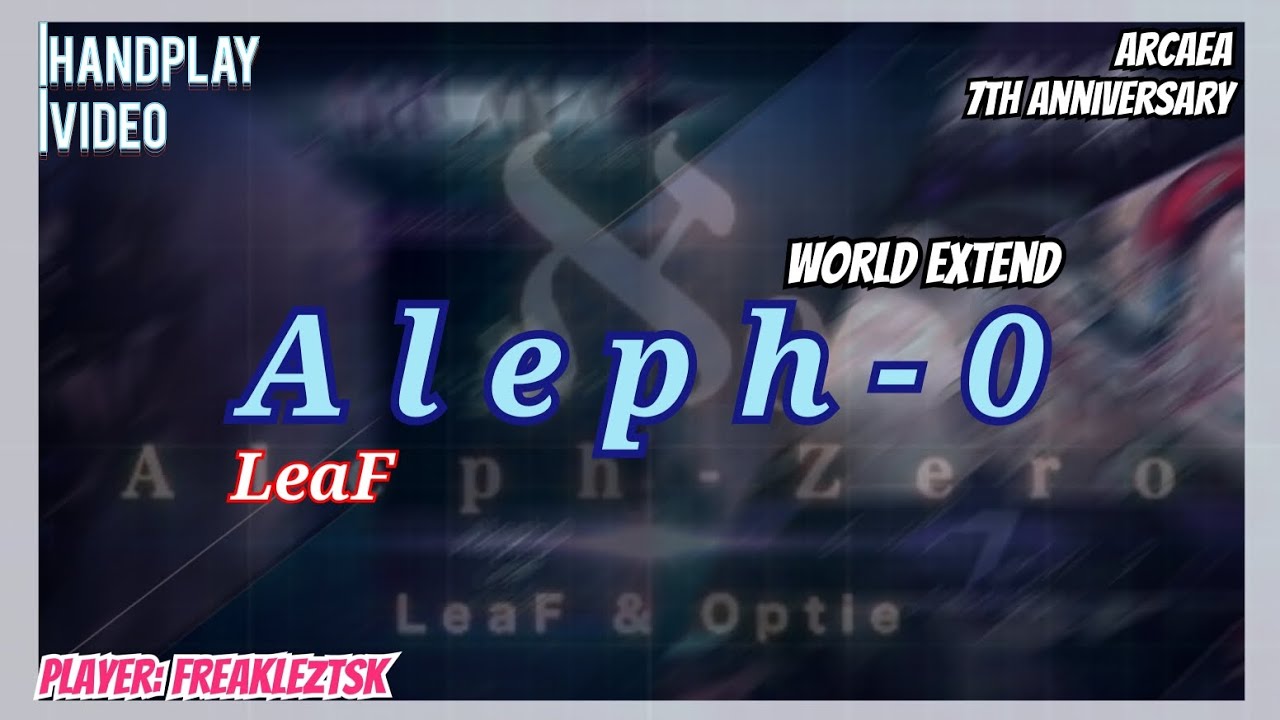 [Arcaea] Aleph-0 | FTR 10 | PURE MEMORY!! (-41)【World Extend】 - YouTube