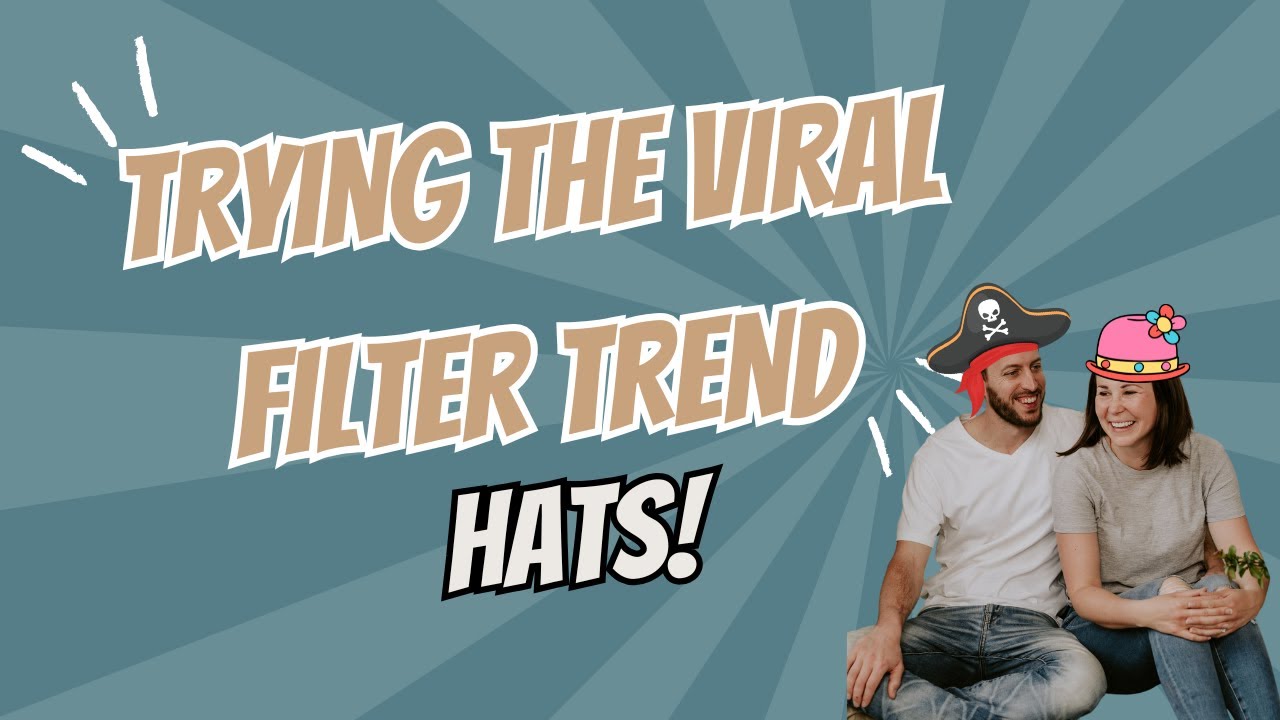Trying the viral filter trend: Hat Edition - YouTube