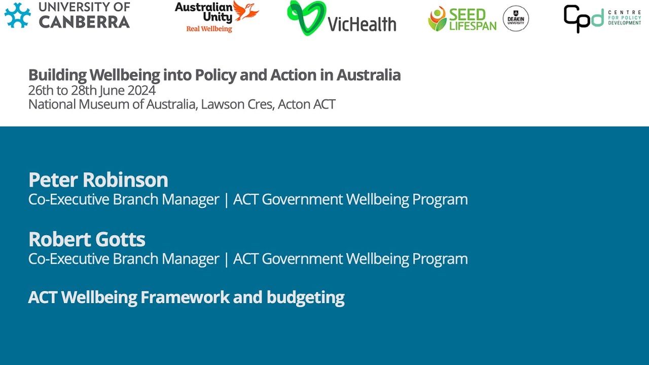 Robert Gotts & Peter Robinson - ACT Wellbeing Framework and budgeting - YouTube