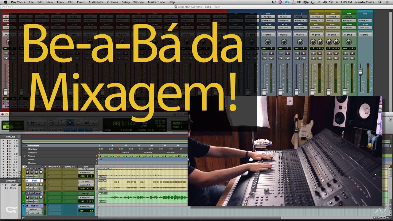 Be-a-Bá da Mixagem!!! (Mixing from A-to-Z) Aprendendo a Mixar!!! ESTUDE ...