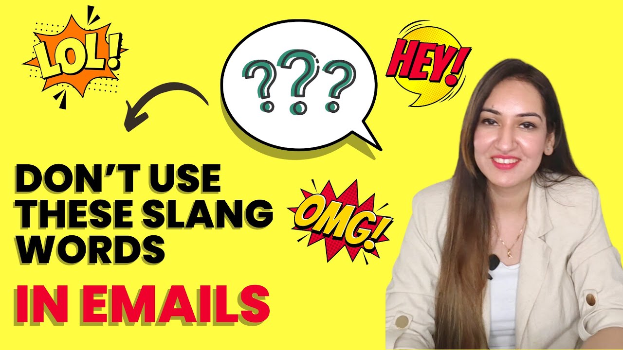 Slang Words to Avoid in an Email - Boost Your Professionalism Now ...
