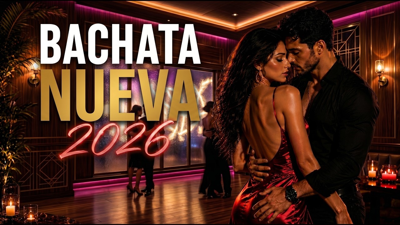 Bachata Para Bailar 2026 💃 Latin Love Songs | Mix Romántico para Bailar ...