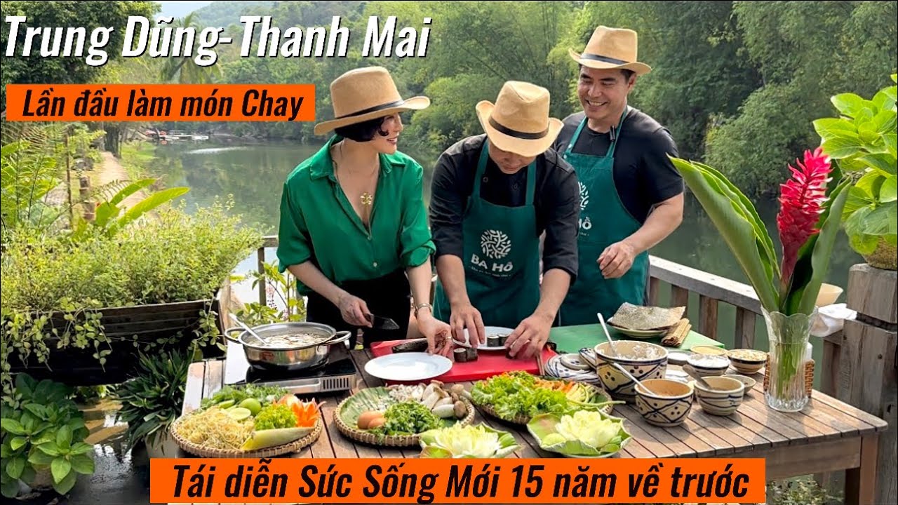 Trung Dũng| Lần Đầu Làm Món CHAY GỎI - SÚP - CƠM CUỘN cùng Diễn Viên Thanh Mai Tại KDL Ba Hồ ...