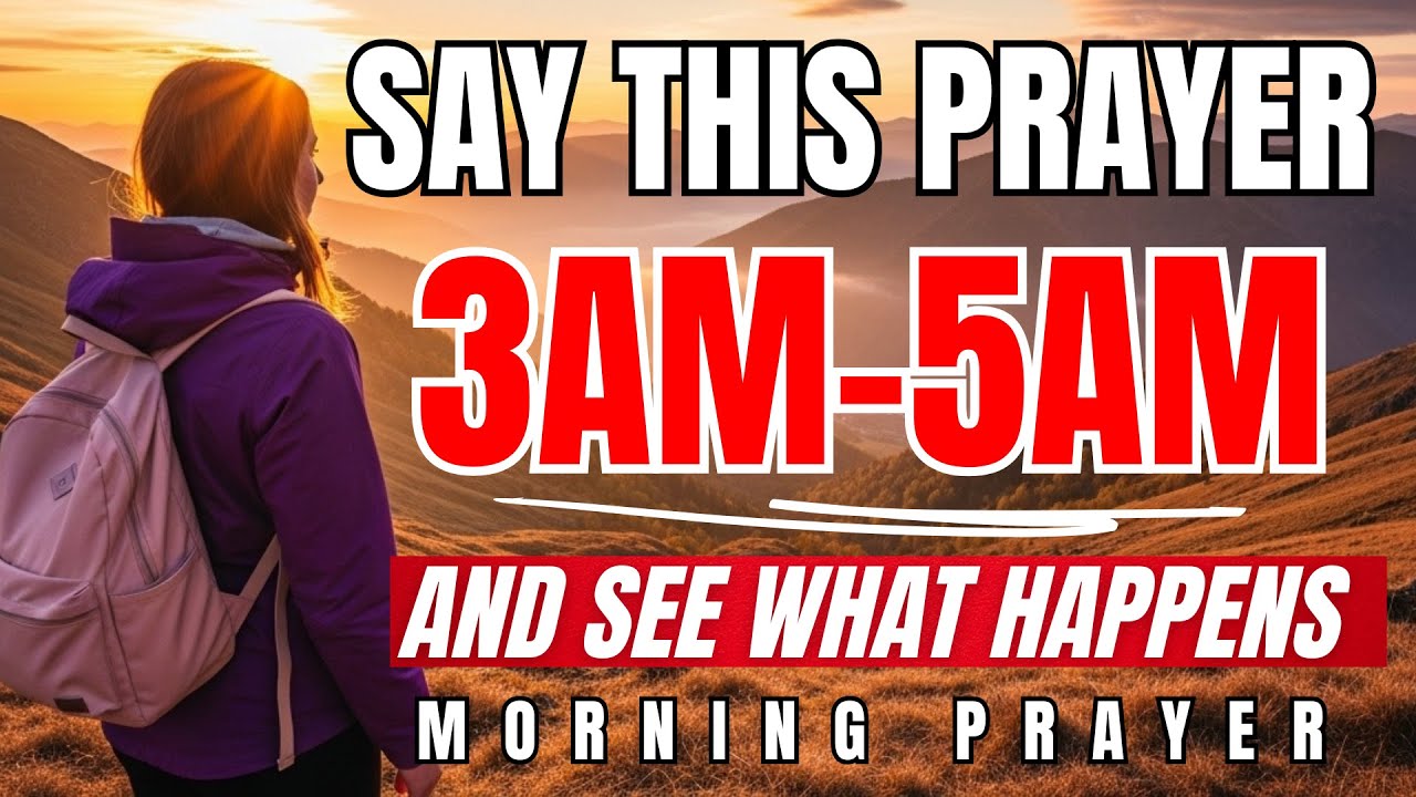 How To Pray At 3AM For A Breakthrough in Your Life | Morning Prayer ...